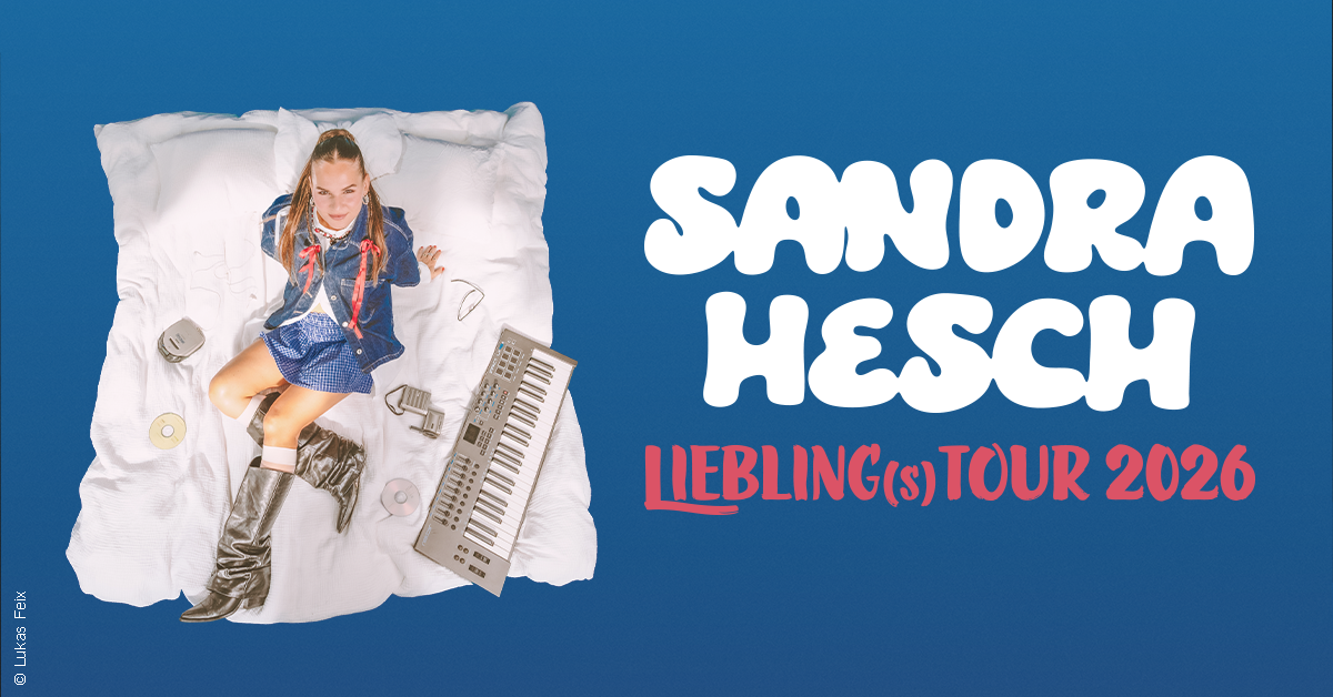 SANDRA HESCH - Liebling(s)tour 2026 - Veranstaltungen im Allgäu